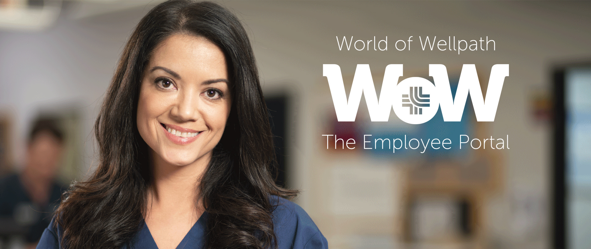 World Of Wellpath The Employee Portal Wellpath